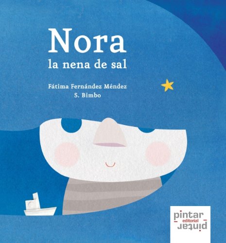 Nora la nena de sal: 9788492964406: Books - Amazon.ca