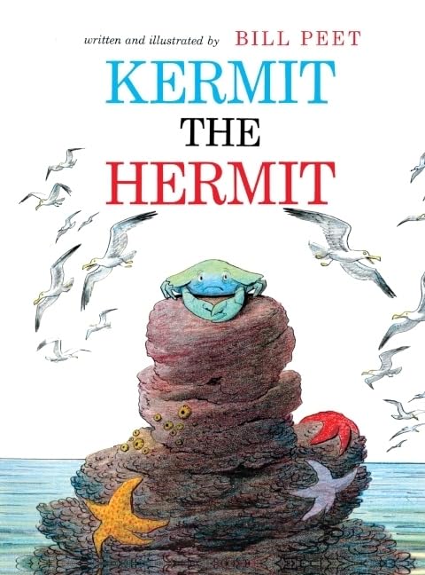 Kermit the Hermit: Peet, Bill: 9780808528265: Amazon.com: Books