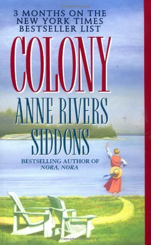 Colony - Kindle edition by Siddons, Anne Rivers. Literature & Fiction ...