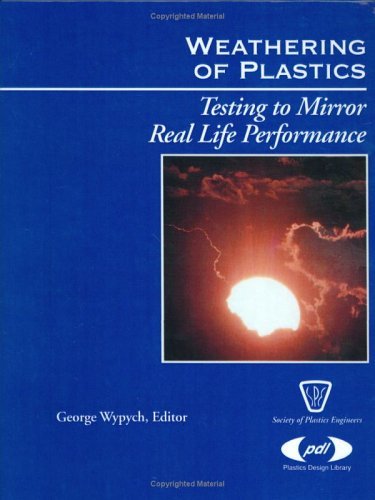 Weathering of Plastics: testing to mirror real life performance ...