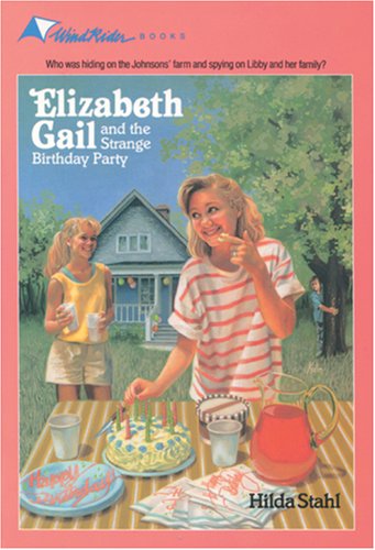 Amazon | Elizabeth Gail and the Strange Birthday Party | Stahl, Hilda ...
