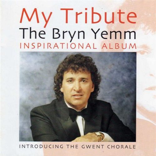 Amazon.com: My Tribute The Bryn Yemm Inspirational Album : Bryn Yemm ...