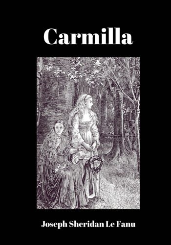 Carmilla: Large Print (Reader Classics): Le Fanu, Joseph Sheridan ...