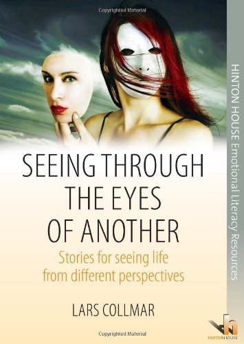 Seeing Through the Eyes of Another: Stories for Seeing Life from ...
