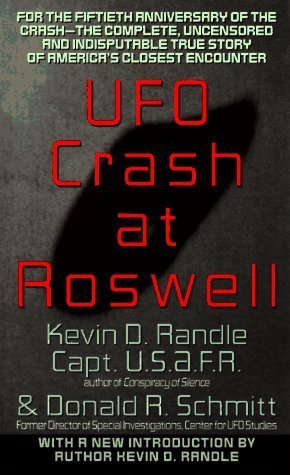 Ufo Crash at Roswell by Kevin D. Randle (1991-07-01): Kevin D. Randle ...