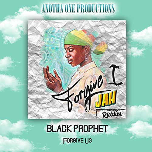 Forgive Us de Black Prophet en Amazon Music Unlimited