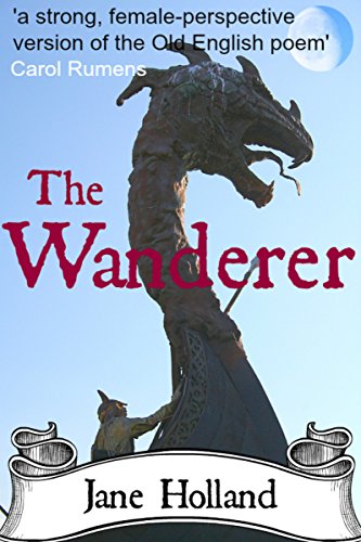 Amazon.com: The Wanderer: Anglo-Saxon Poetry eBook : Holland, Jane: Books