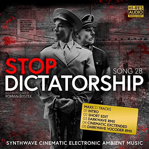 Play SONG 28 STOP DICTATORSHIP by Roman Šustek on Amazon Music Unlimited