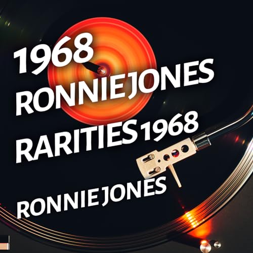 Amazon Music - Ronnie JonesのRonnie Jones - Rarities 1968 - Amazon.co.jp