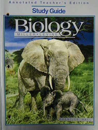 Biology (Miller/Levine) Study Guide, Annotated Teacher's Edition ...