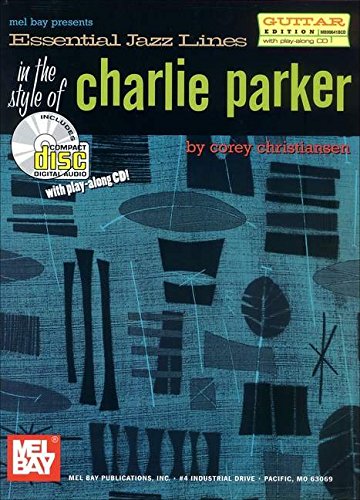 Mel Bay Essential Jazz Lines : Guitar Edt the Style of Charlie Parker ...