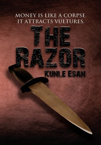 Amazon.com: The Razor: 9781453529485: Kunle Esan: Books