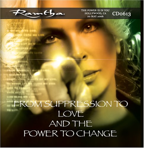 Amazon.com: Ramtha on From Suppression to Love and the Power to Change ...