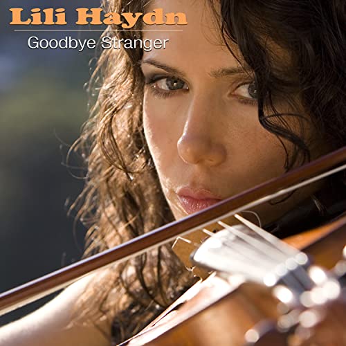Play Goodbye Stranger by Lili Haydn on Amazon Music