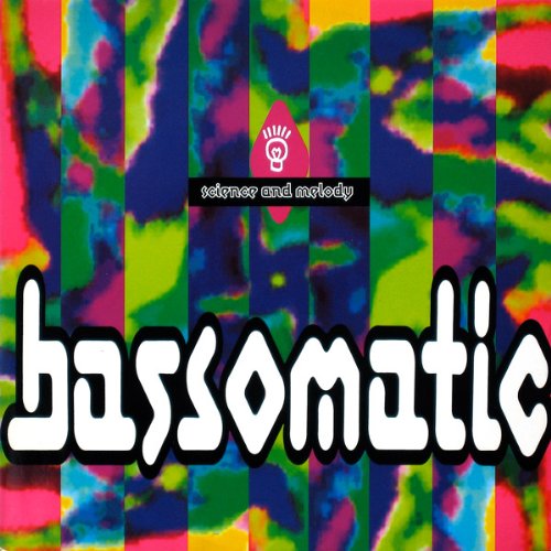 Amazon.com: Bassomatic / Science And Melody: CDs & Vinyl