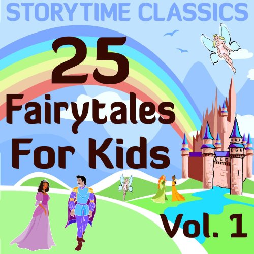 Play 25 Fairytales For Kids Vol. 1 by Storytime Classics on Amazon Music