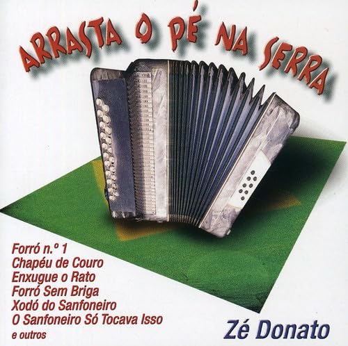 Donato, Ze - Arrasta Pe de Serra - Amazon.com Music
