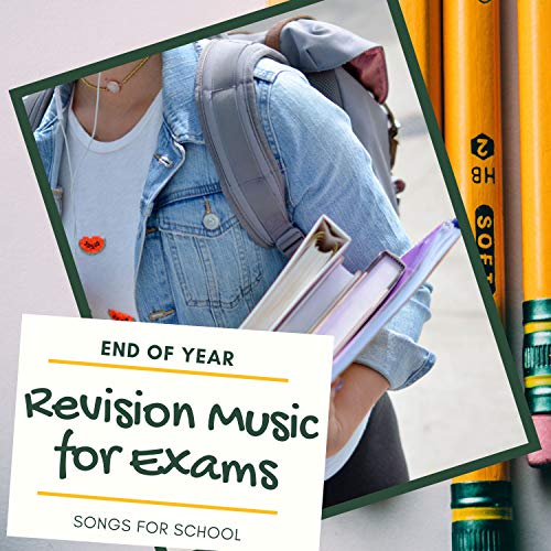 Play Revision Music for Exams - End of Year Songs for School by Day of ...