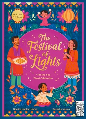 The Festival of Lights: A lift-the-flap Diwali Celebration (Lift-The ...