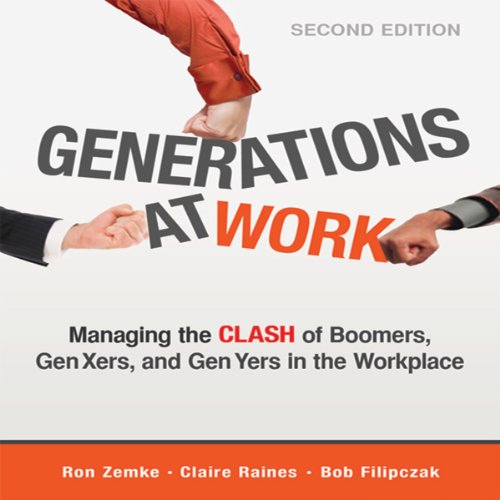 Amazon.com: Generations at Work: Managing the Clash of Boomers, Gen ...