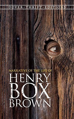 Amazon.com: Narrative of the Life of Henry Box Brown (Dover Thrift ...