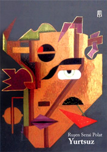 Amazon.com: Yurtsuz: 9786055236137: Rusen Sezai Polat: Books