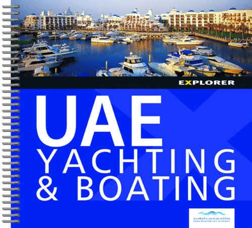 UAE boating & yachting - 29 marinas across the UAE and GCC (ACTIVITY ...