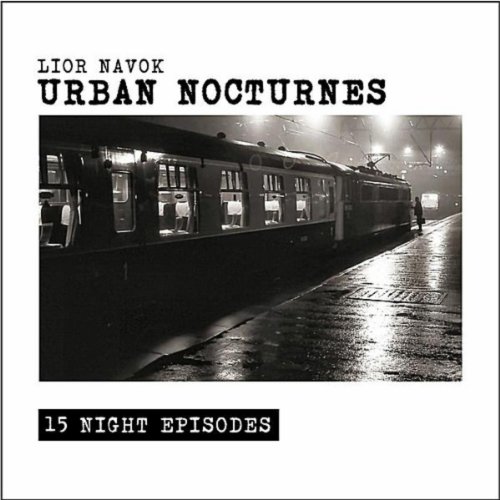 Amazon.com: Urban Nocturnes : Lior Navok: Digital Music