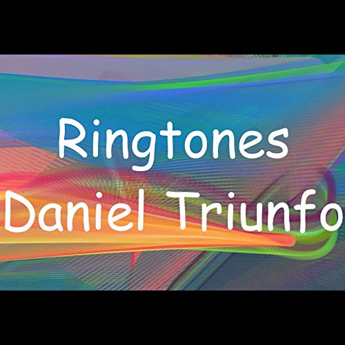 Amazon.com: Ringtones : Daniel Triunfo: Digital Music