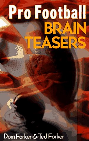 Pro Football Brain Teasers: Forker, Dom, Forker, Ted: 9780806994529 ...