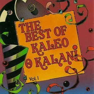 Kaleo O Kalani - The Best of Kaleo O Kalani - Amazon.com Music