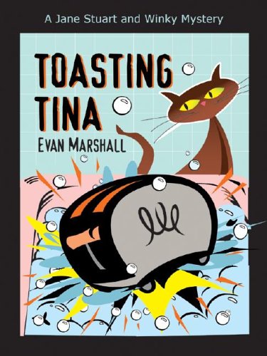 Buy Toasting Tina: A Jane Stuart and Winky Mystery Book Online at Low ...