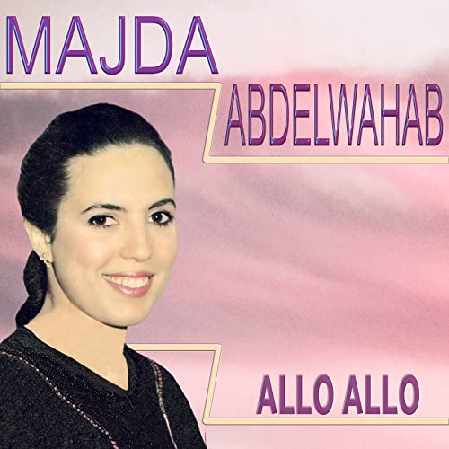 Play Allo allo by Majda Abdelwahab on Amazon Music Unlimited