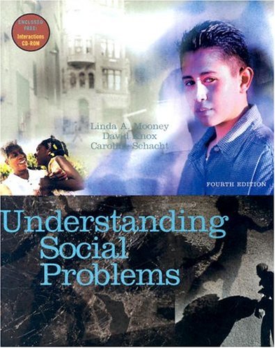 Understanding Social Problems (with CD-ROM and InfoTrac): Mooney, Linda ...