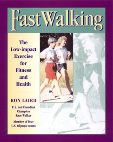Fast Walking: Ron Laird: 9780811727587: Amazon.com: Books