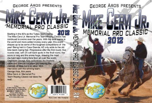 Amazon.com: Mike Cervi Jr. Memorial Pro Classic Team Roping 2012 ...