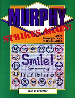 Murphy Strikes Again: More Murphy's Laws in Cross-Stitch: Crowther ...