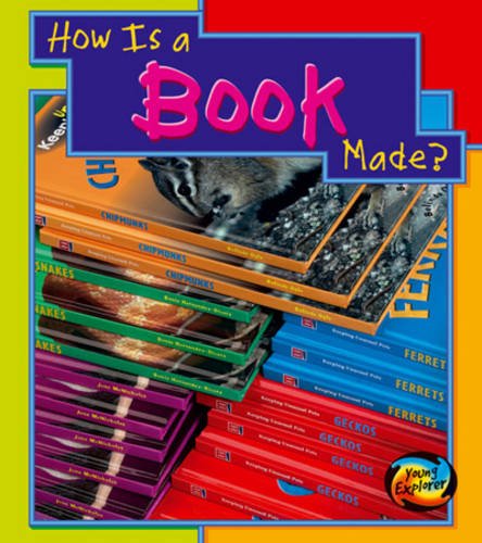How Is A Book Made (How Are Things Made): Royston, Angela ...
