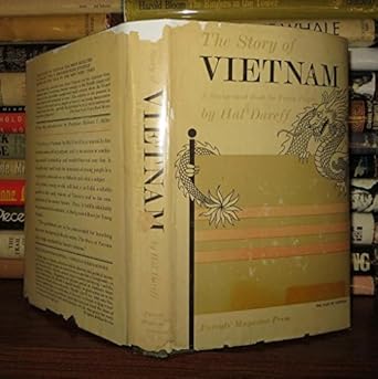 The Story of Vietnam: A Background Book for Young People: Dareff, Hal ...