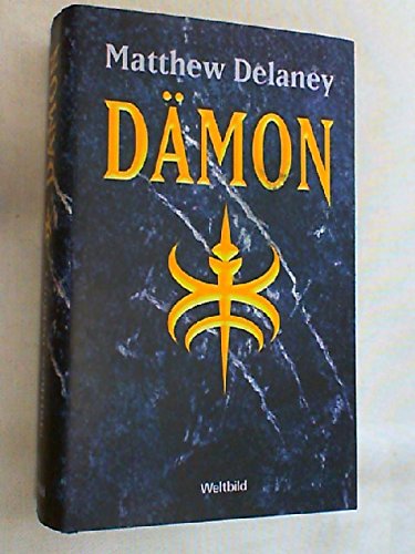 Amazon.com: Dämon: 9783828977617: Matthew Delaney: Books