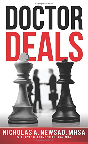 Doctor Deals: Newsad, Nicholas A., Tormoehlen, Kyle D.: 9780982803943 ...