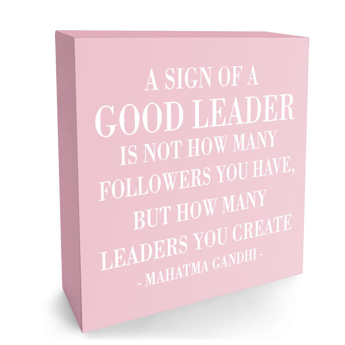 Snapklik.com : Inspirational A Sign Of A Good Leader Desk Decor Wooden ...