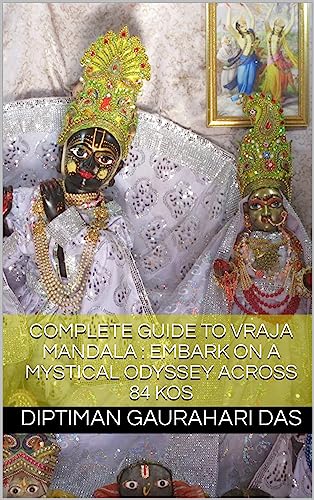 Amazon.com: Complete Guide to Vraja Mandala : Embark on a Mystical ...