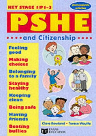 Pshe and Citizenship: Clare Rowland: 9780237522445: Amazon.com: Books