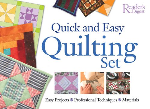 Quick and Easy Quilting Set: Editors of Reader's Digest: 9780762105748 ...
