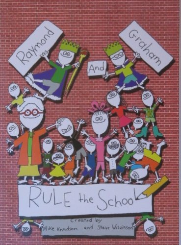 Raymond and Graham Rule the School (Raymond and Graham, Vol. 1): Mike ...