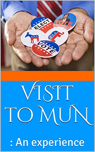 Amazon.com: VISIT to MUN: An experience eBook : Kuril, Arvind, Kuril ...