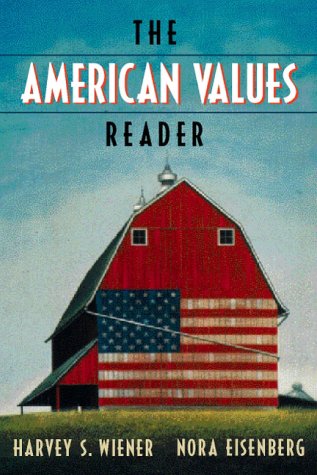 Amazon.com: American Values Reader, The: 9780205273812: Wiener, Harvey ...