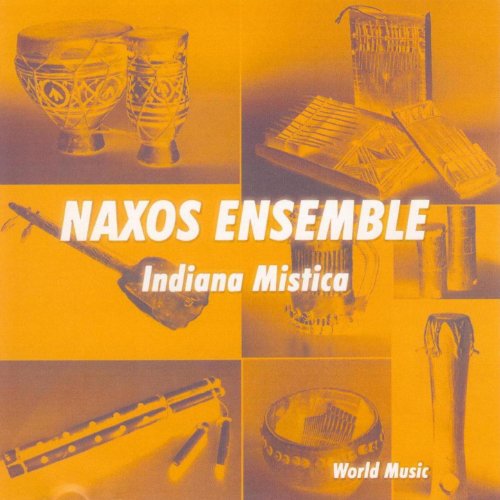 Amazon.co.jp: Indiana Mistica : Naxos Ensemble: Digital Music