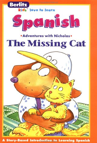 Amazon.com: La gata perdida =: The missing cat (Berlitz kids love to ...